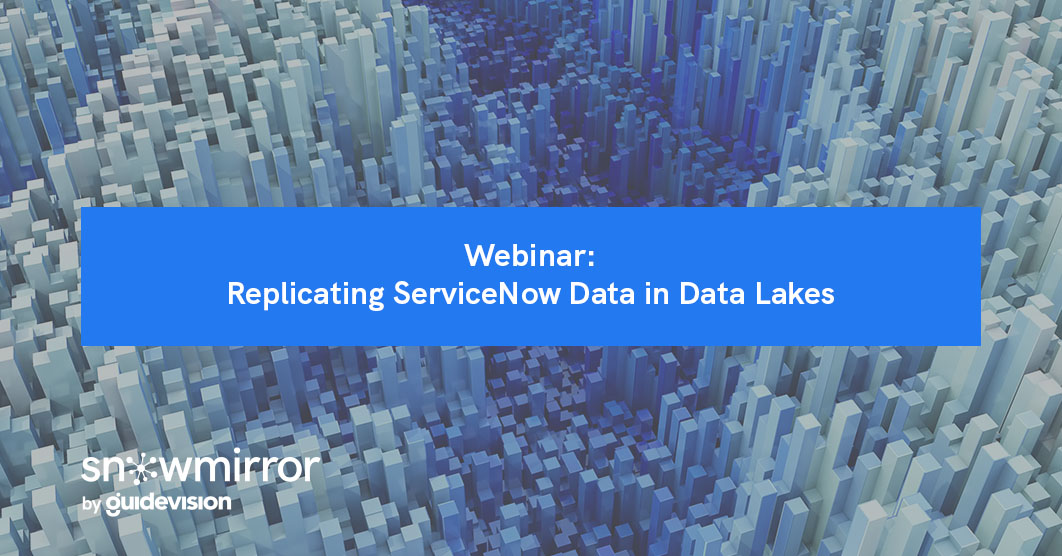SnowMirror | The Smart Data Replication Tool for ServiceNow